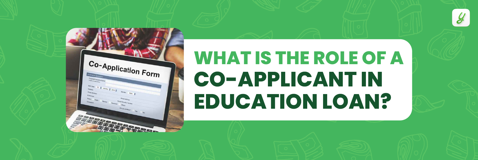 Co-Applicant in Education Loan: Eligibility, Roles & Responsibilities